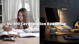 SC-100 Certification Roadmap: Expert Tips to Pass the Microsoft ...